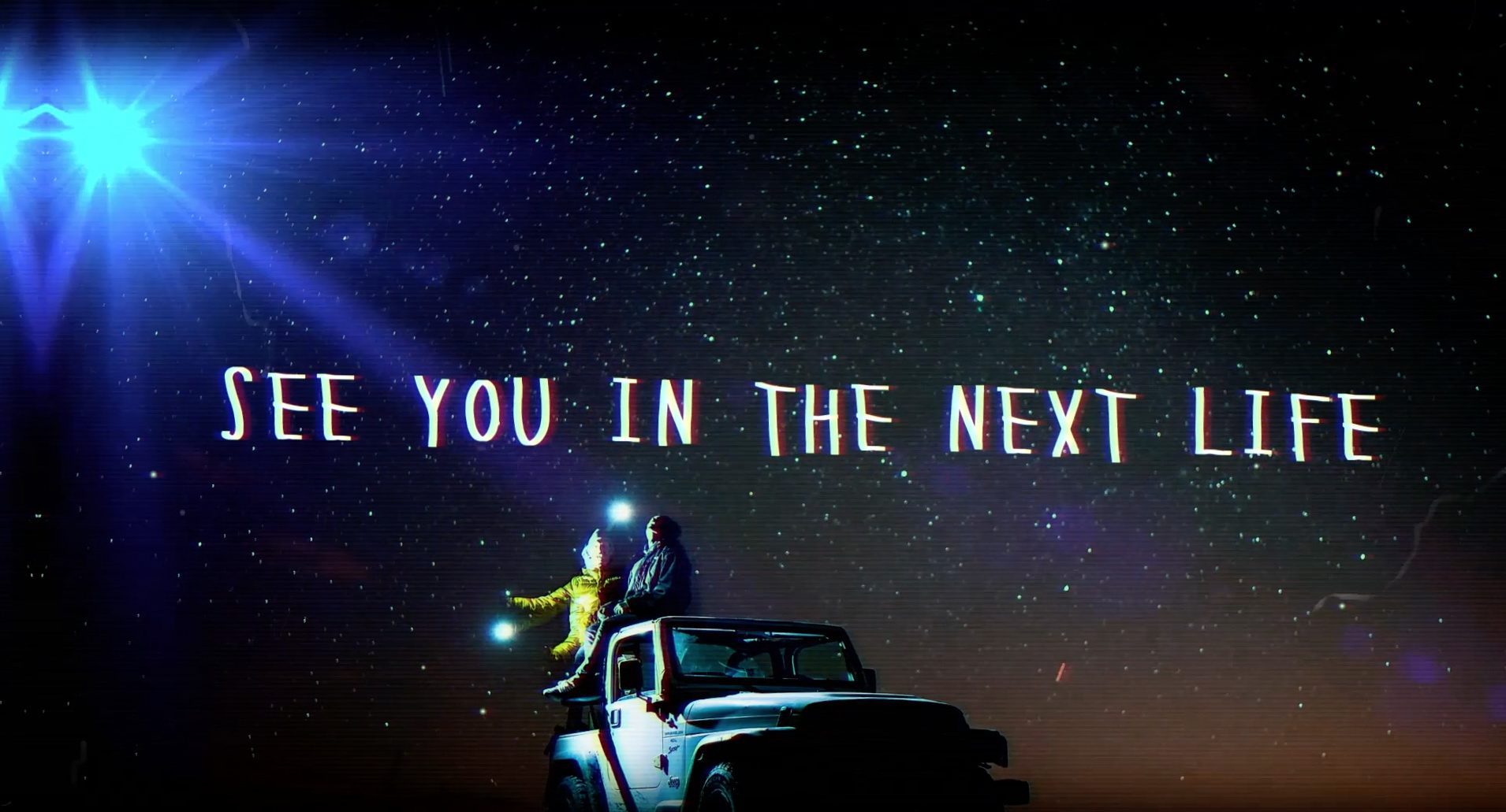 See You In The Next Life - Lyric Video - Official Website